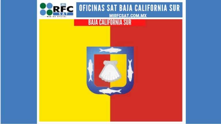 Oficinas del SAT en Baja California Sur 【 ACTUALIZADO 2026
